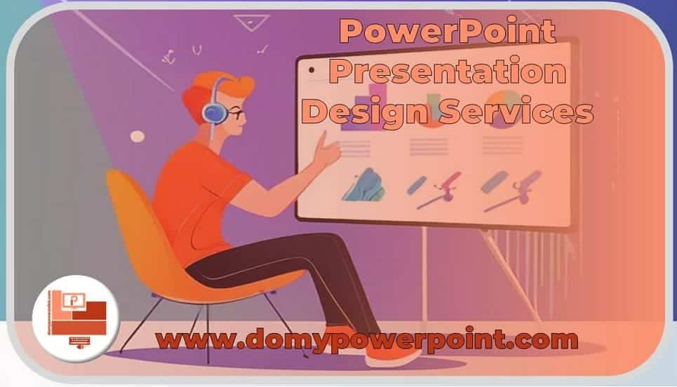 PowerPoint Design Services | Elevate Your Presentation Now!